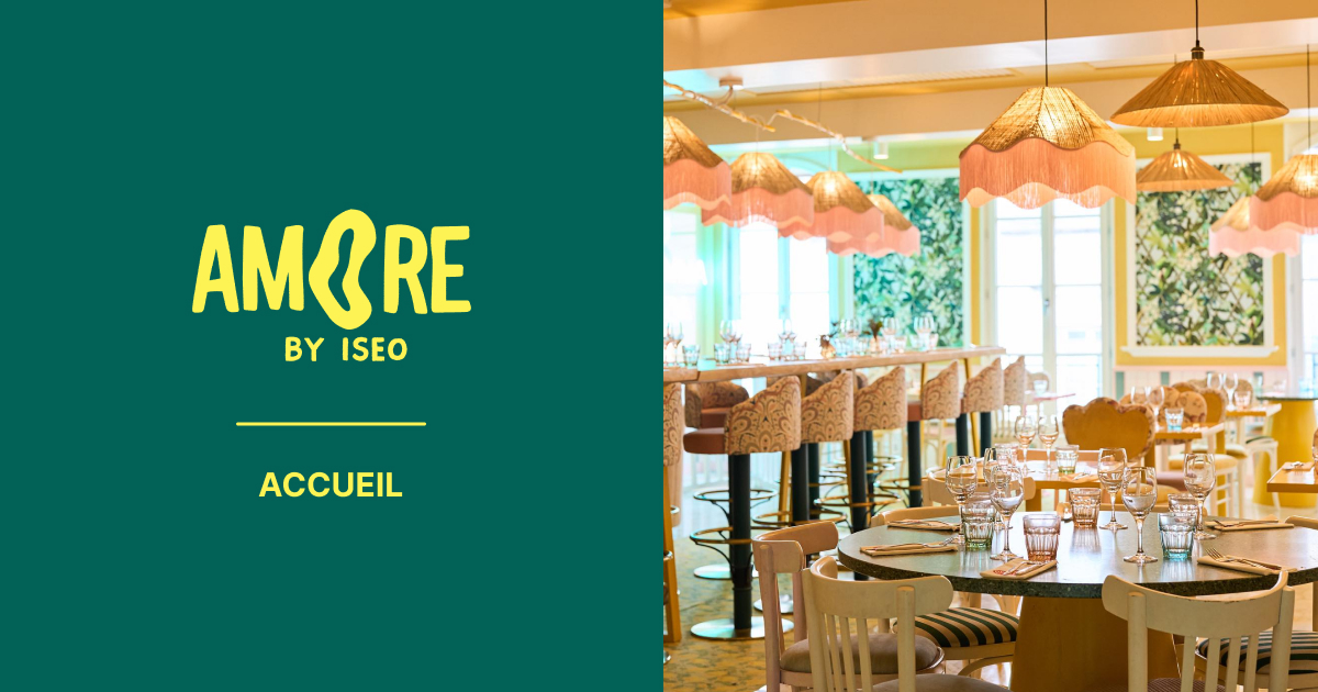 AMORE BY ISEO - restaurant italien à La rochelle